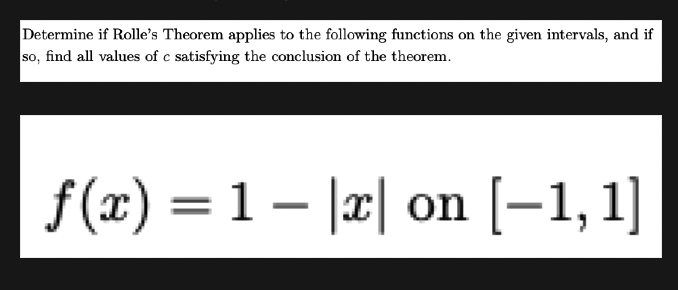Solved Determine if Rolle's Theorem applies to the following | Chegg.com