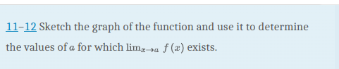 Solved 11-12 Sketch the graph of the function and use it to | Chegg.com