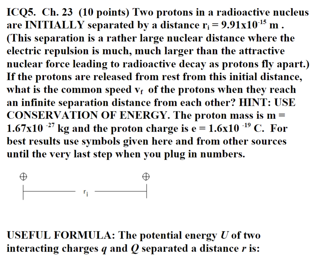 Solved ICQ5. ﻿Ch. 23 (10 ﻿points) ﻿Two protons in a | Chegg.com