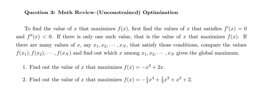Solved Question 3: Math Review-(Unconstrained) Optimization | Chegg.com