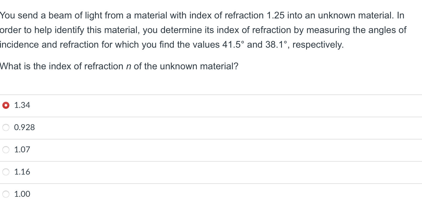 Solved You send a beam of light from a material with index | Chegg.com