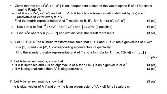4. Given that the set {x2ex,xex,ex} is an independent | Chegg.com