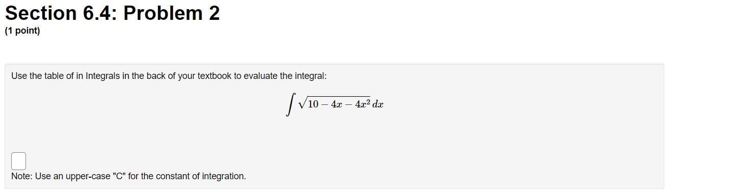Solved Section 6.4: Problem 2 (1 point) Use the table of in | Chegg.com