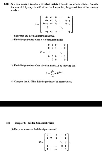 Solved 8.18. Ann x n matrix A is called a circulant matrix | Chegg.com