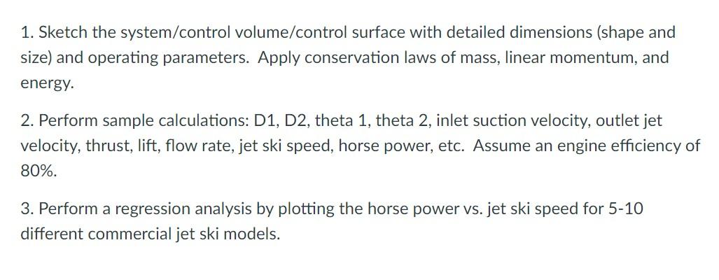 1. Sketch the system/control volume/control surface | Chegg.com