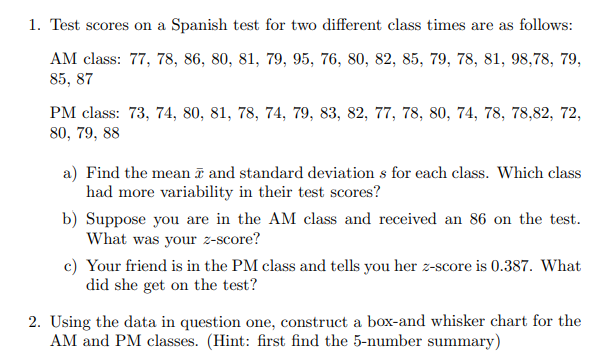 Solved 1. Test scores on a Spanish test for two different | Chegg.com