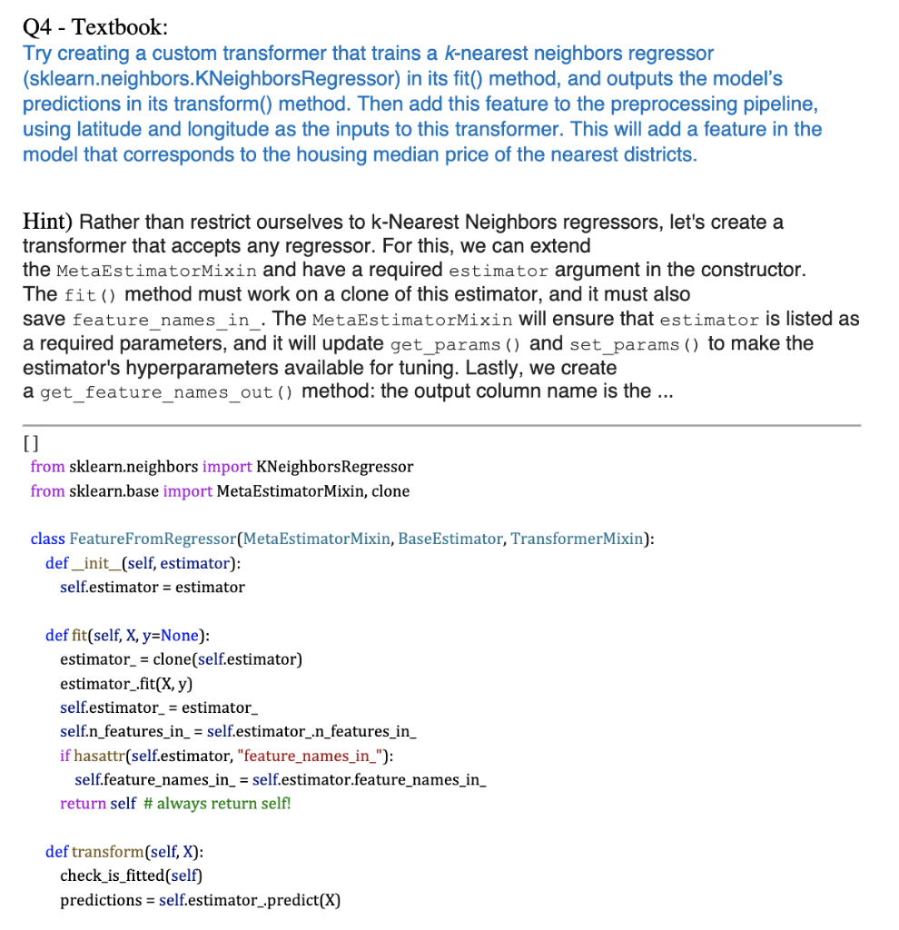 Solved Q4 - Textbook: Try creating a custom transformer that | Chegg.com
