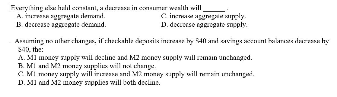 Solved Everything else held constant, a decrease in consumer | Chegg.com