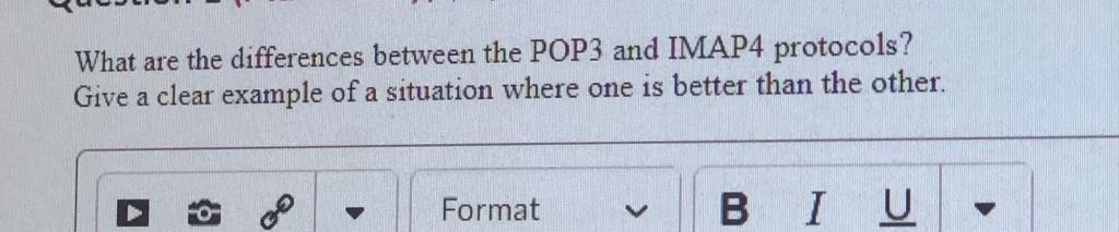 Solved What are the differences between the POP3 and IMAP4 | Chegg.com
