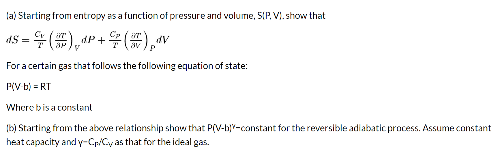 Solved (a) Starting from entropy as a function of pressure | Chegg.com