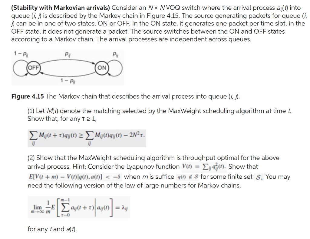 Solved (Stability with Markovian arrivals) Consider an | Chegg.com