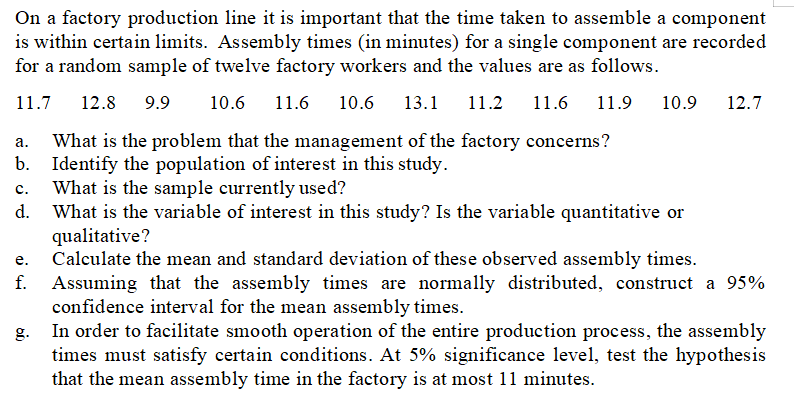 Solved On a factory production line it is important that the | Chegg.com