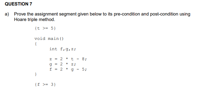 Solved QUESTION 7 a) Prove the assignment segment given | Chegg.com
