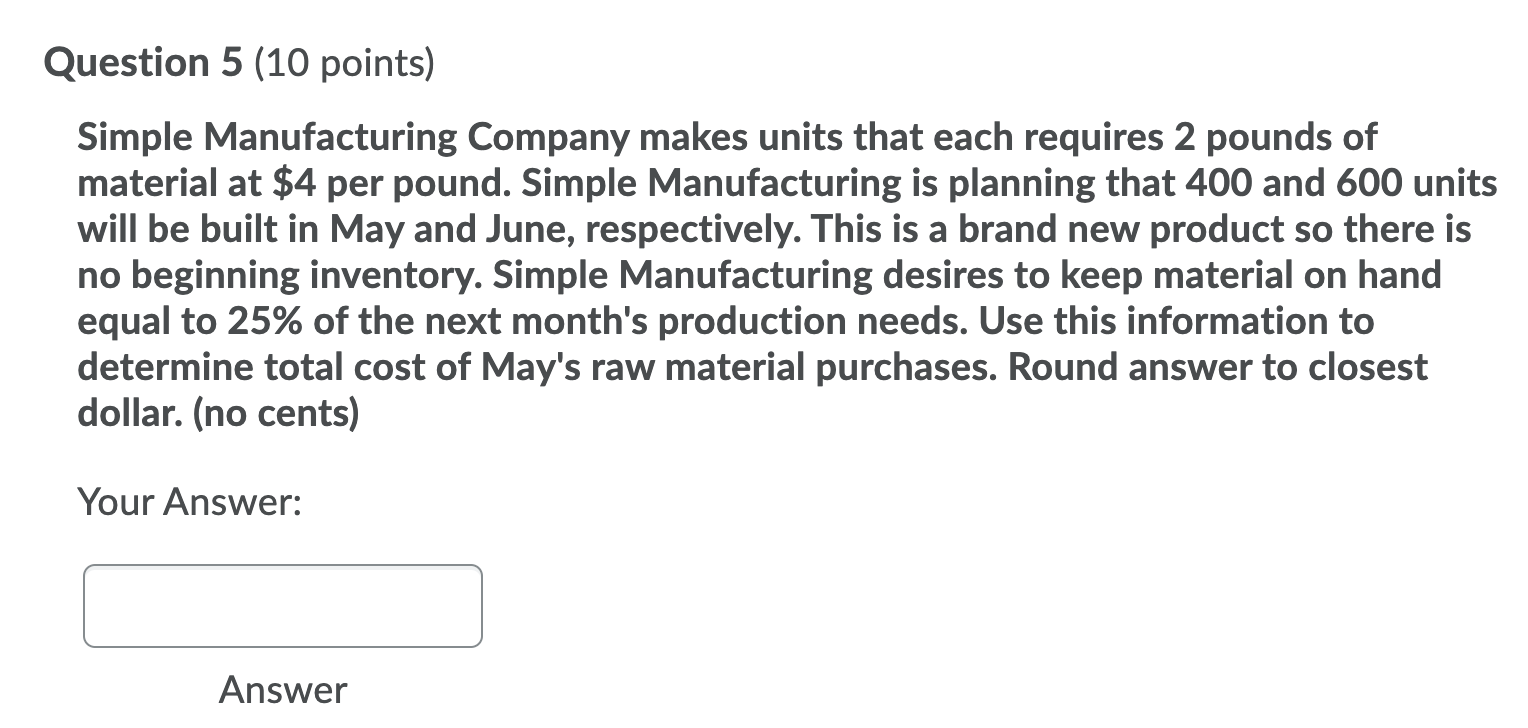 Solved Question 5 (10 points) Simple Manufacturing Company | Chegg.com