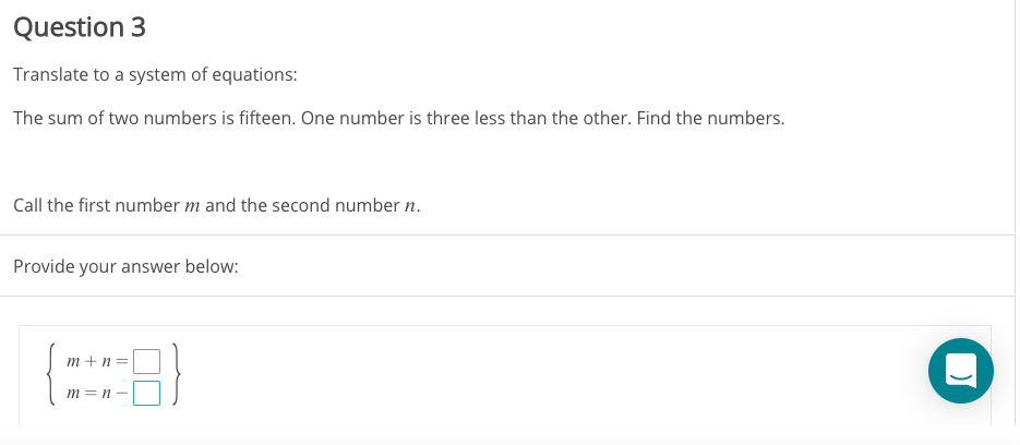 Solved Question 3 Translate to a system of equations: The | Chegg.com