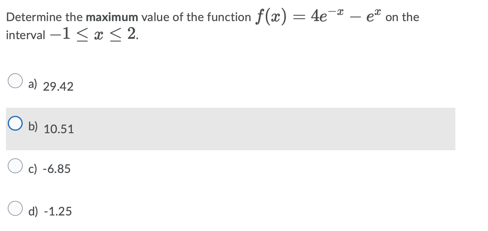 Solved Determine The Maximum Value Of The Function F A