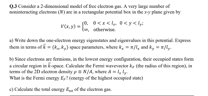 Q.3 Consider a 2-dimensional model of free electron | Chegg.com