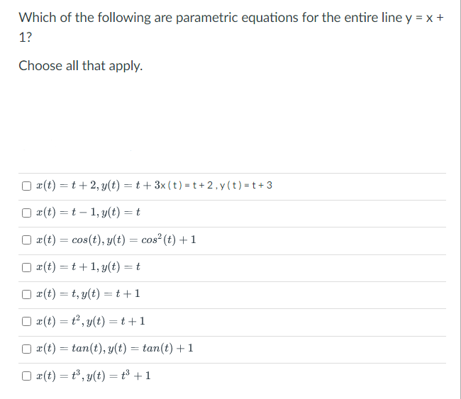 Solved Which of the following are parametric equations for | Chegg.com