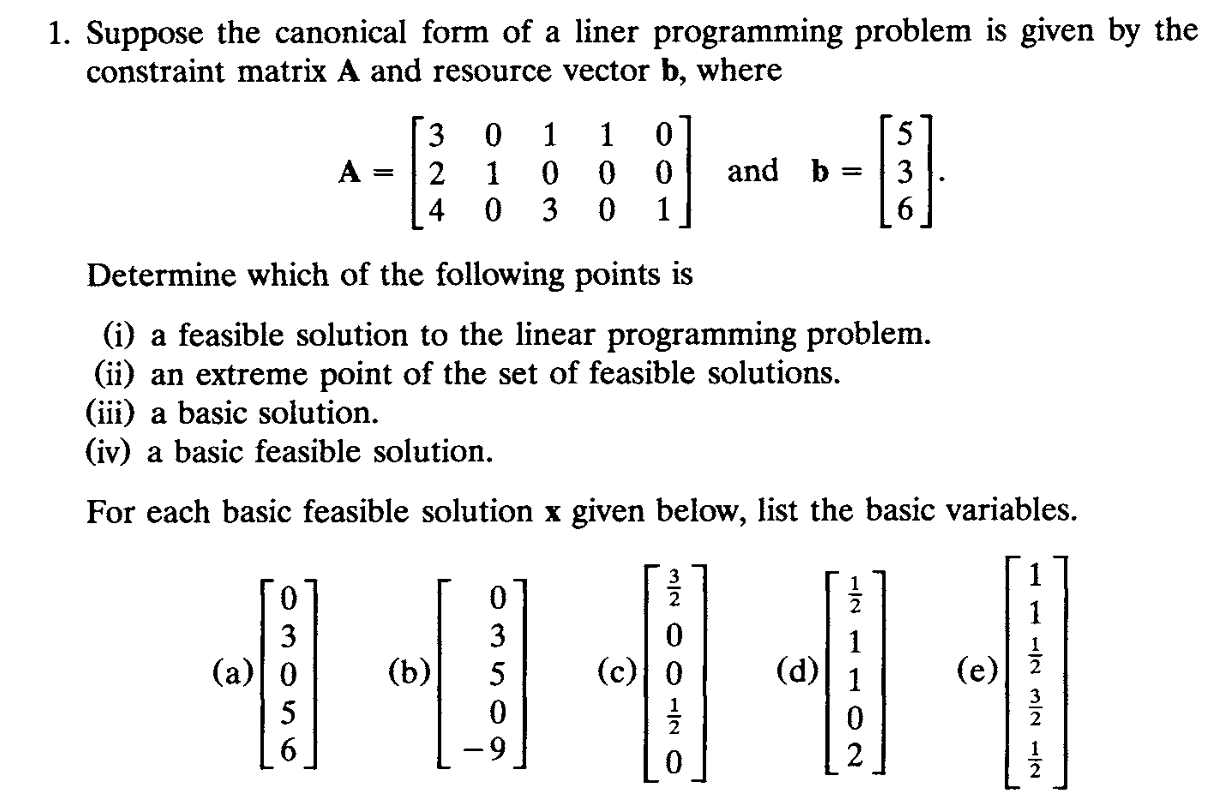 Suppose the canonical form of a liner programming | Chegg.com