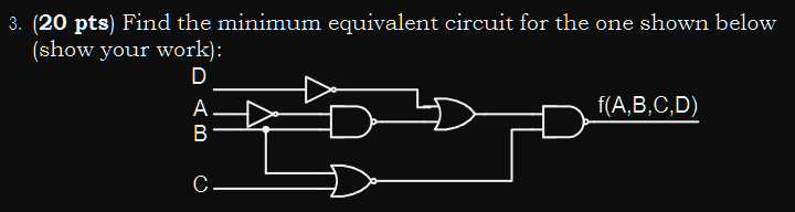 Solved 3. (20 pts) Find the minimum equivalent circuit for | Chegg.com