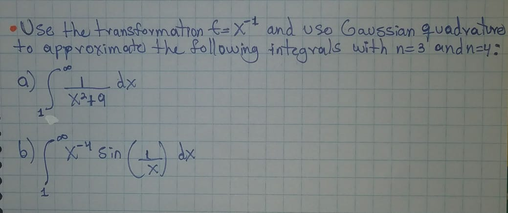 Solved Use the transformation f= xt and uso Gaussian | Chegg.com