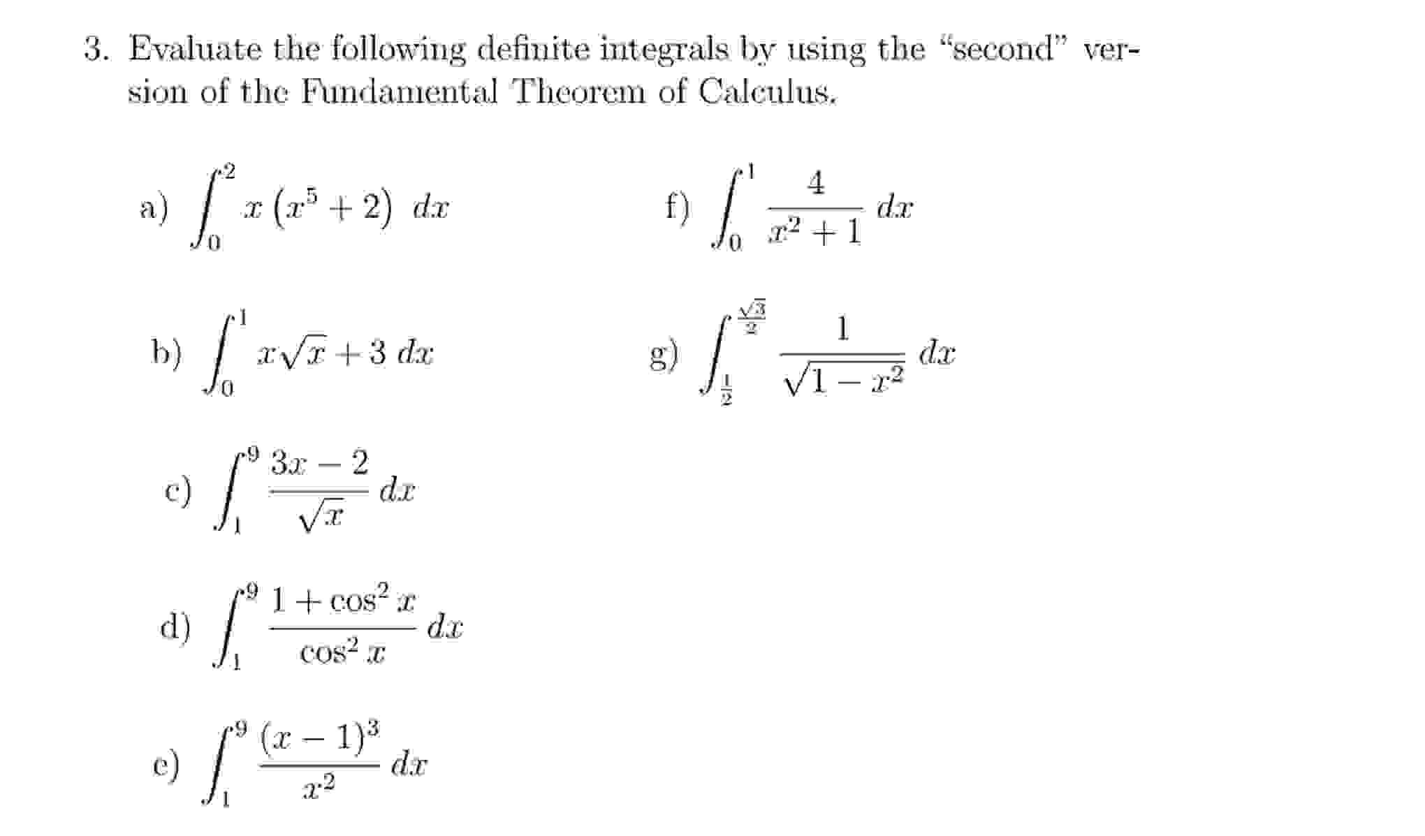Solved Evaluate the following definite integrals by using | Chegg.com