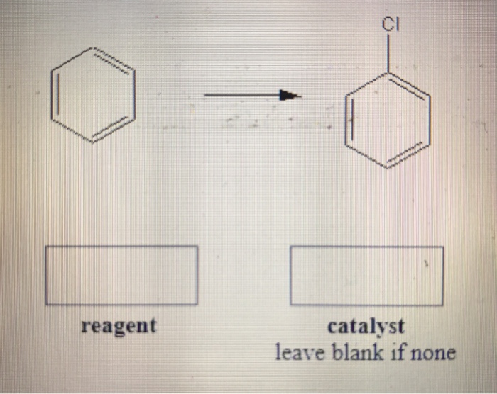Solved What reagent/catalyst would bring about the following | Chegg.com