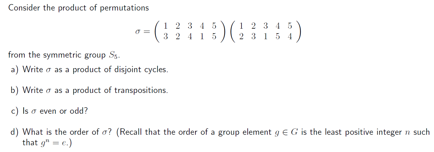 Solved Consider the product of permutations 0 = 23 45 324 1 | Chegg.com