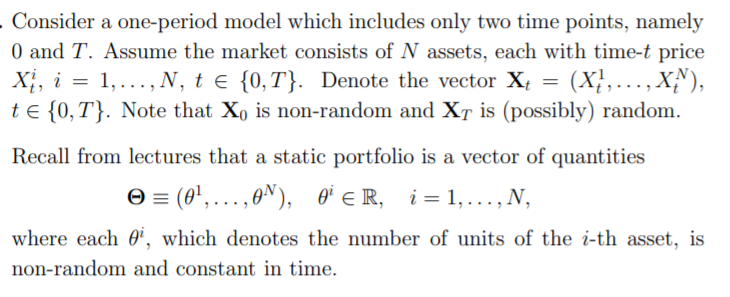 . Consider a one-period model which includes only two | Chegg.com