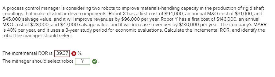 Solved A process control manager is considering two robots | Chegg.com