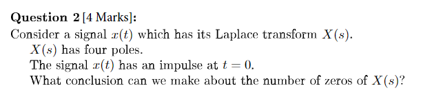 Solved Question 2 [4 Marks]: Consider a signal x(t) which | Chegg.com