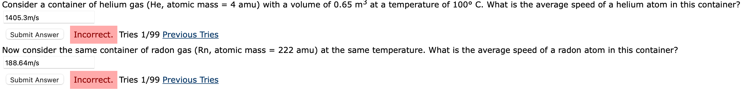Solved Consider a container of helium gas (He, atomic mass | Chegg.com
