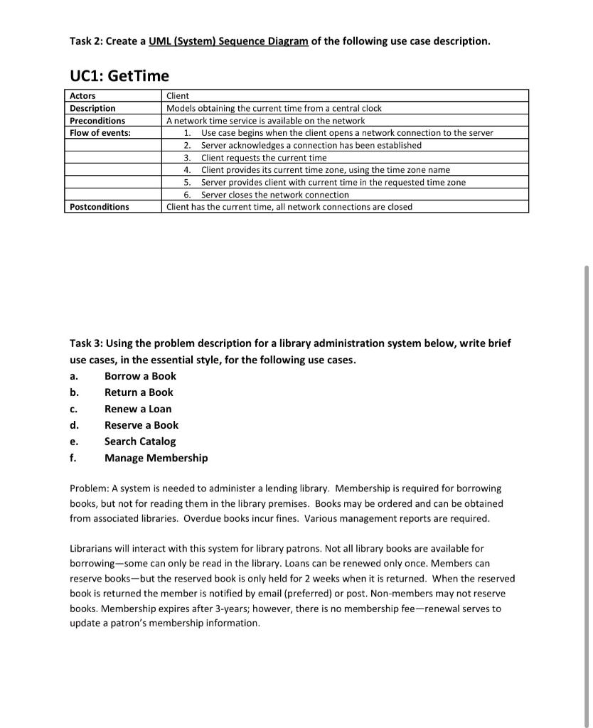 Solved Task 2: Create a UML (System) Sequence Diagram of the | Chegg.com
