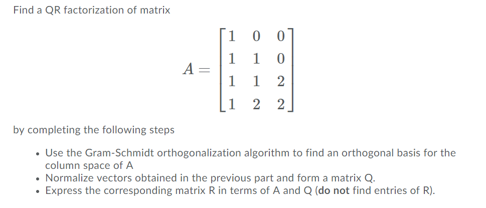 Solved Find a QR factorization of matrix 1 2 2 by completing | Chegg.com