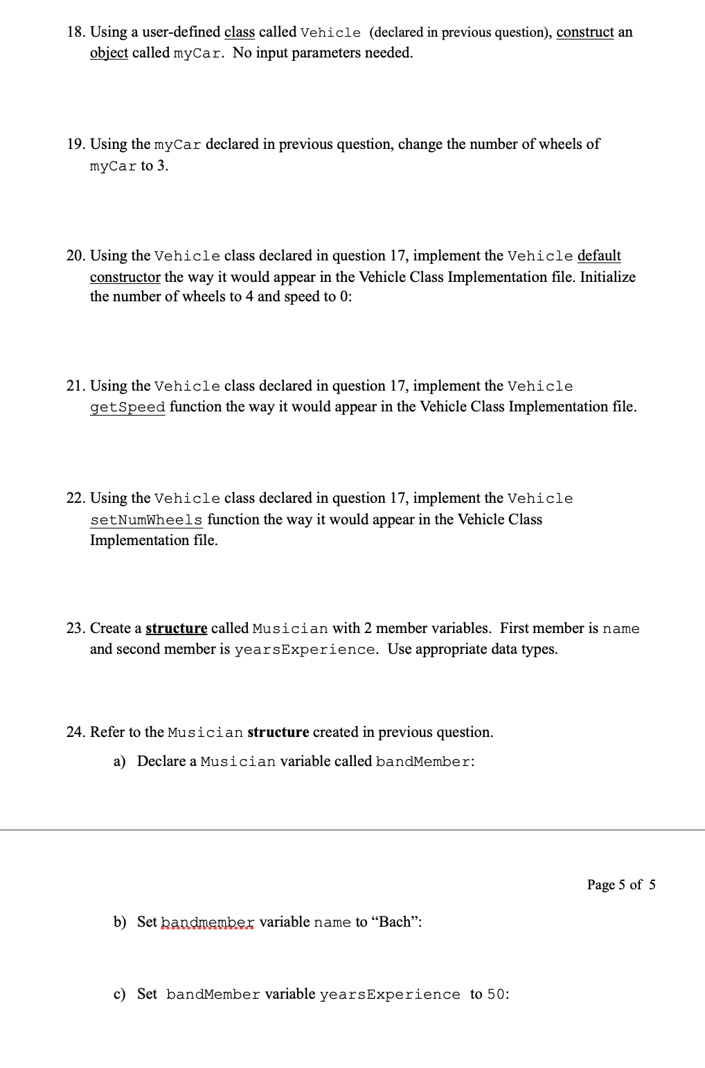 Solved 18. Using a user-defined class called Vehicle | Chegg.com