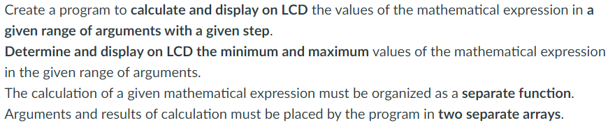 Solved Create a program to calculate and display on LCD the | Chegg.com