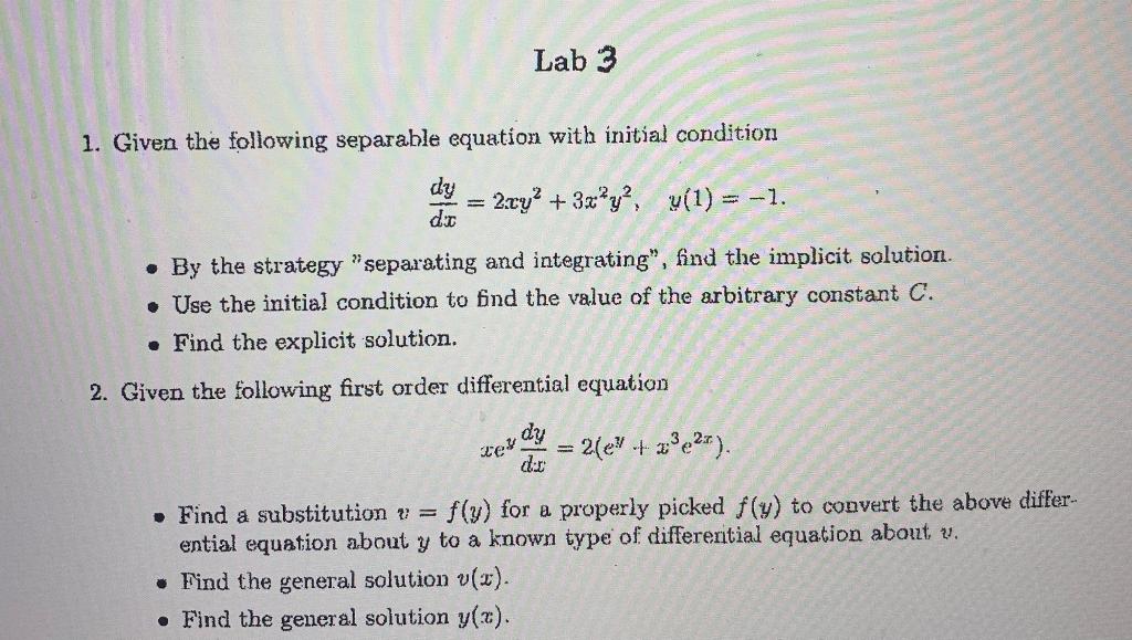 Solved Lab 3 1. Given the following separable equation with | Chegg.com