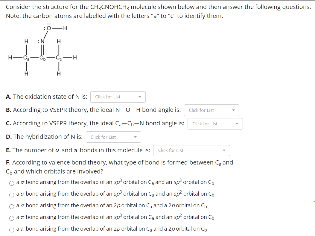 Solved Consider the structure for the CH3CNOHCH3 molecule | Chegg.com