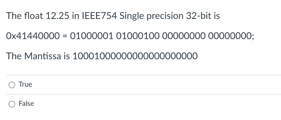 Solved The float 12.25 in IEEE754 Single precision 32-bit is | Chegg.com