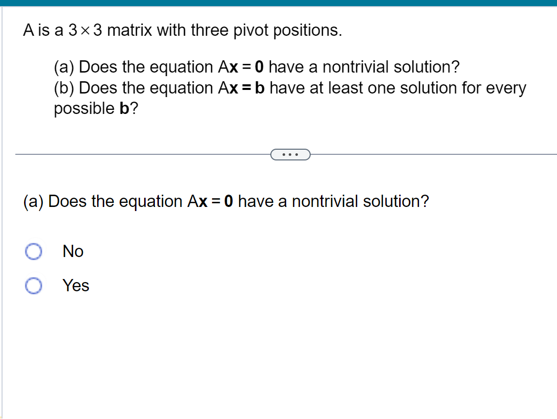 Solved A is a 2×5 matrix with two pivot positions. (a) Does | Chegg.com