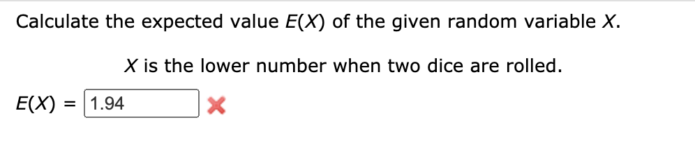 Solved Calculate the expected value E(X) of the given random | Chegg.com