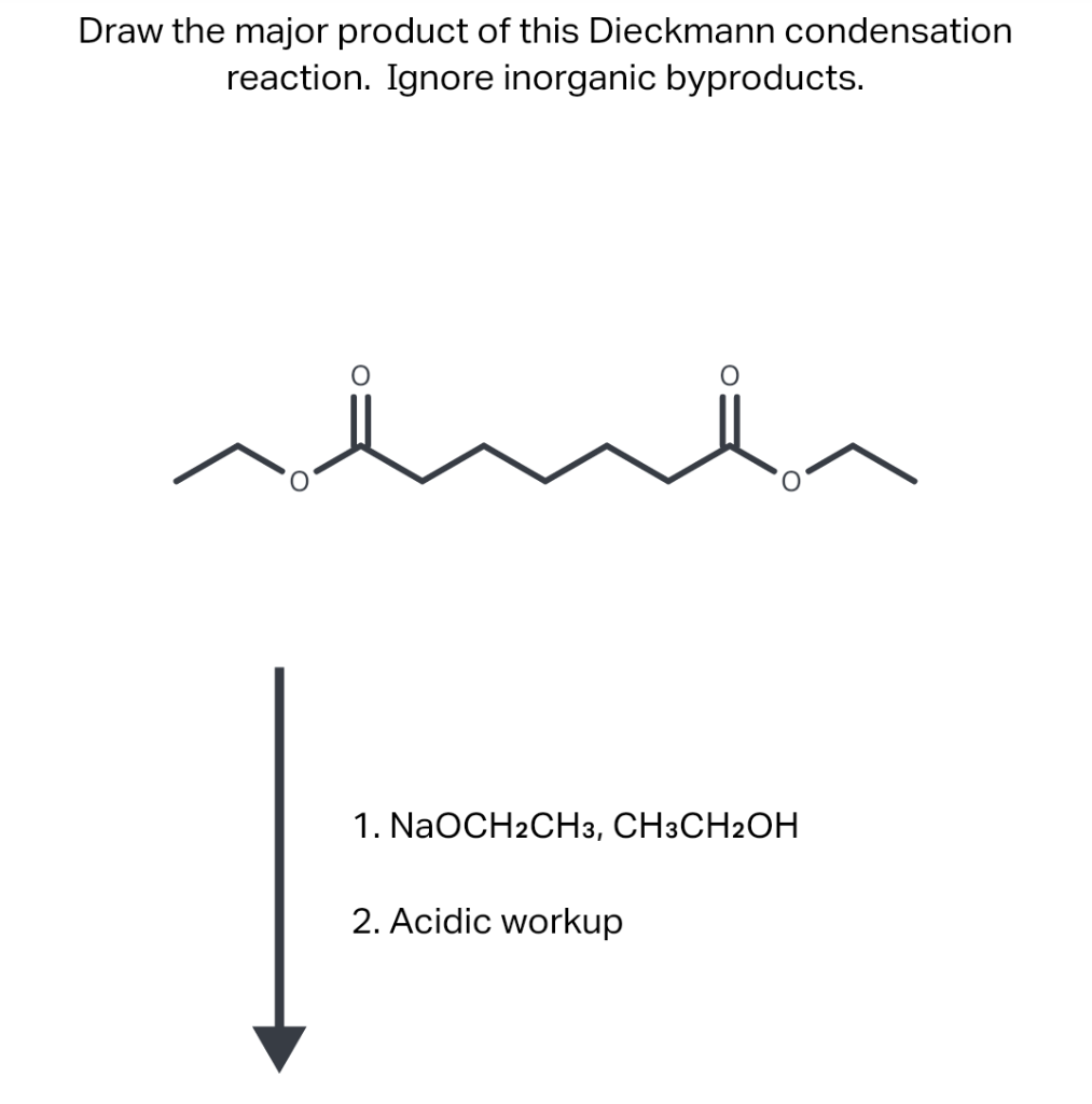 Solved Draw the major product of this Dieckmann condensation | Chegg.com