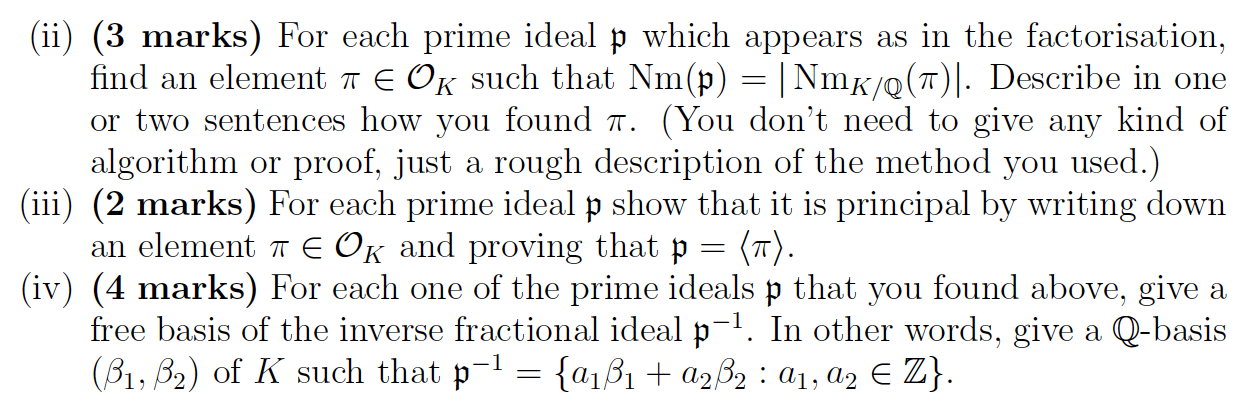 15. (12 marks) Let K = Q(V3). (i) (3 marks) Use the | Chegg.com