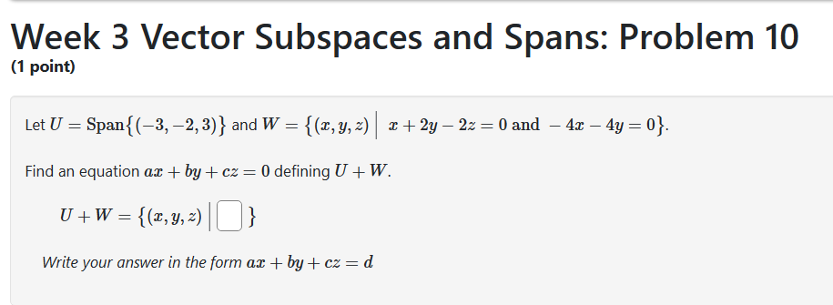 Solved Week 3 Vector Subspaces and Spans: Problem 10 (1 | Chegg.com