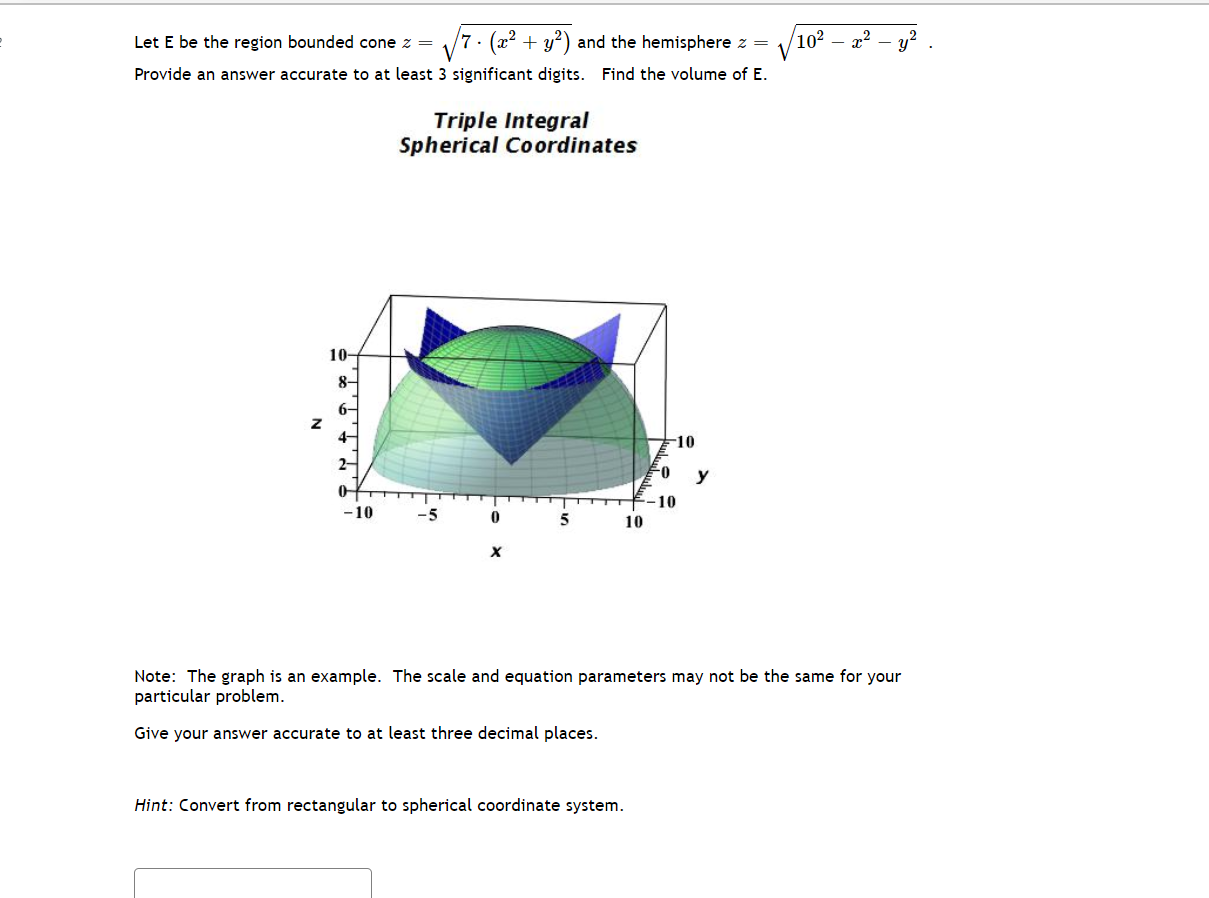 Solved 2 Set up an integral in spherical coordinates to | Chegg.com