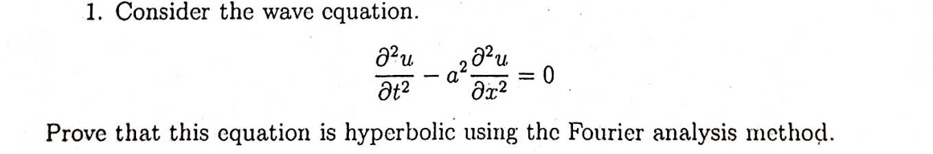 Solved 1. Consider the wave cquation. Prove that this | Chegg.com Solved 1. Consider the wave cquation. Prove that this | Chegg.com
