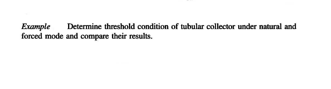 Solved Example Determine threshold condition of tubular | Chegg.com