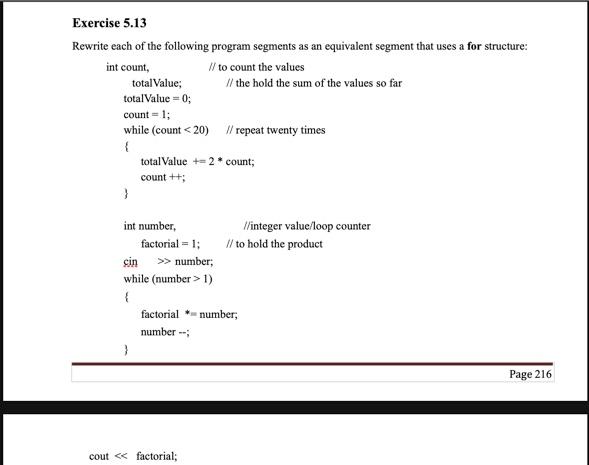 Solved Exercise 5.13 Rewrite each of the following program | Chegg.com