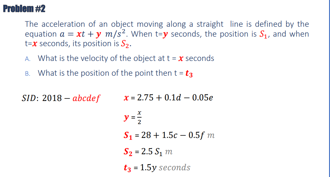 Solved Problem 2 The Acceleration Of An Object Moving Along