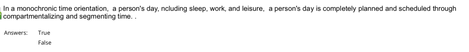 Solved In a polychronic time orientation, a person's day, | Chegg.com